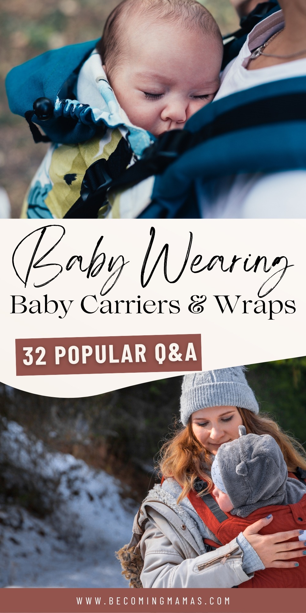 Baby Wearing Guide: 32 Popular Questions About Babywearing, Wraps ...