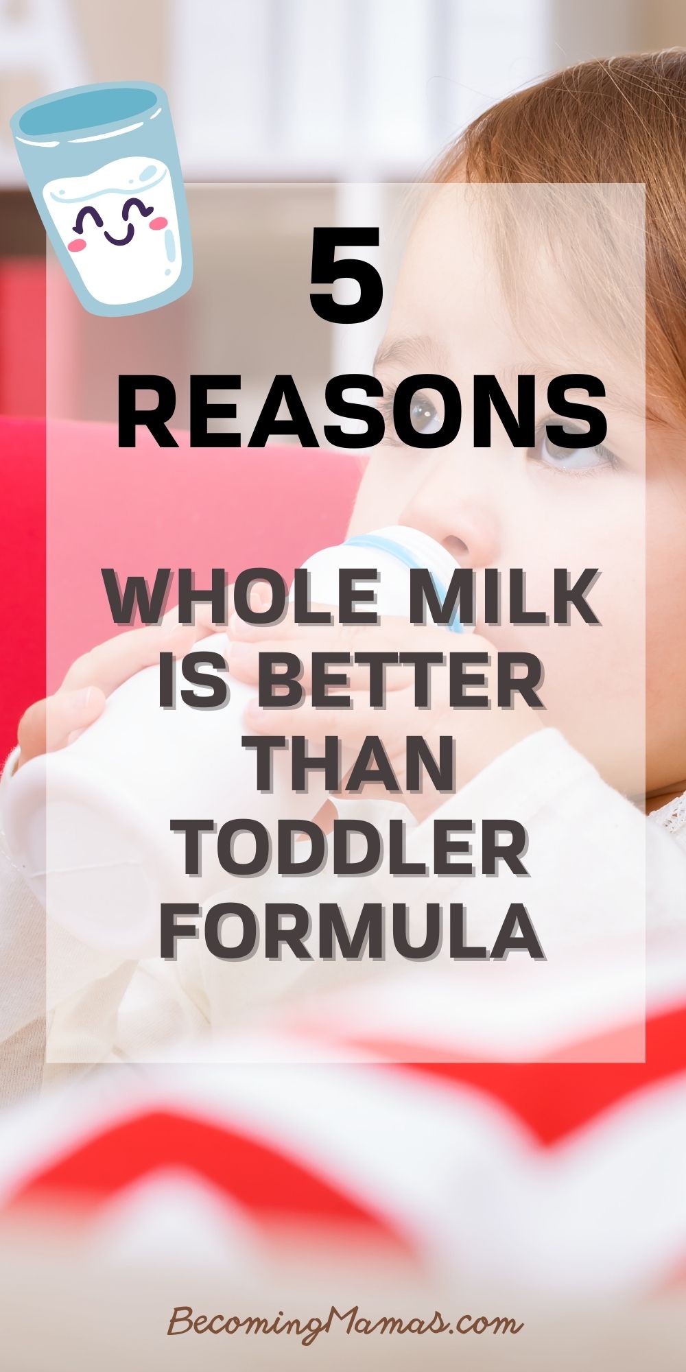 Toddler Formula Vs Milk: 8 Reasons Your Baby Doesn't Need Toddler Formula