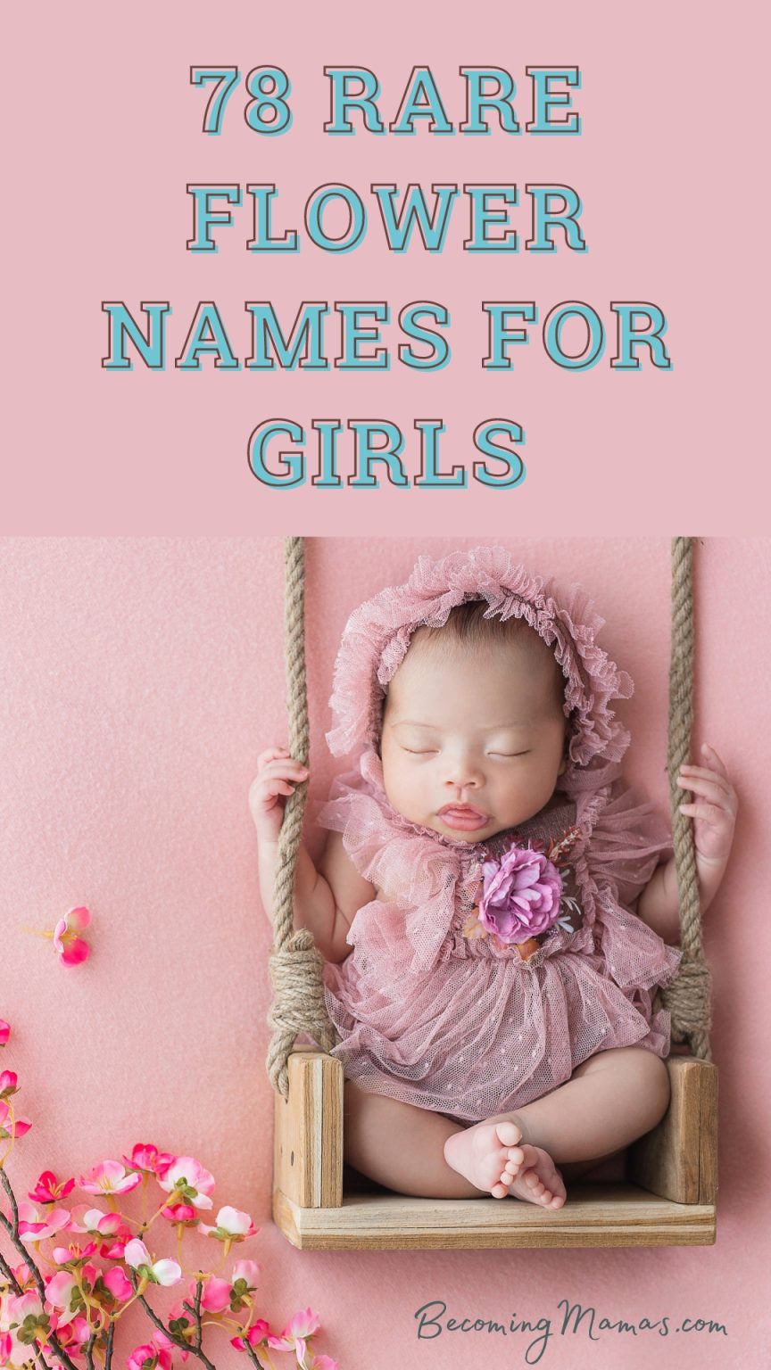 Flower Names For Girls: 78 Rare Choices For Your Little Blossom