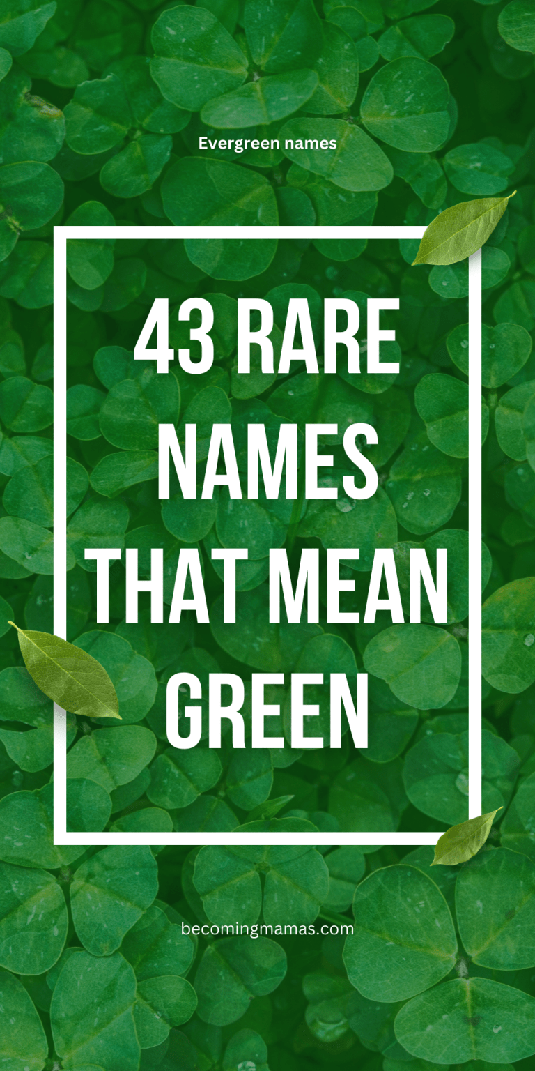 43 Baby Names That Mean Green