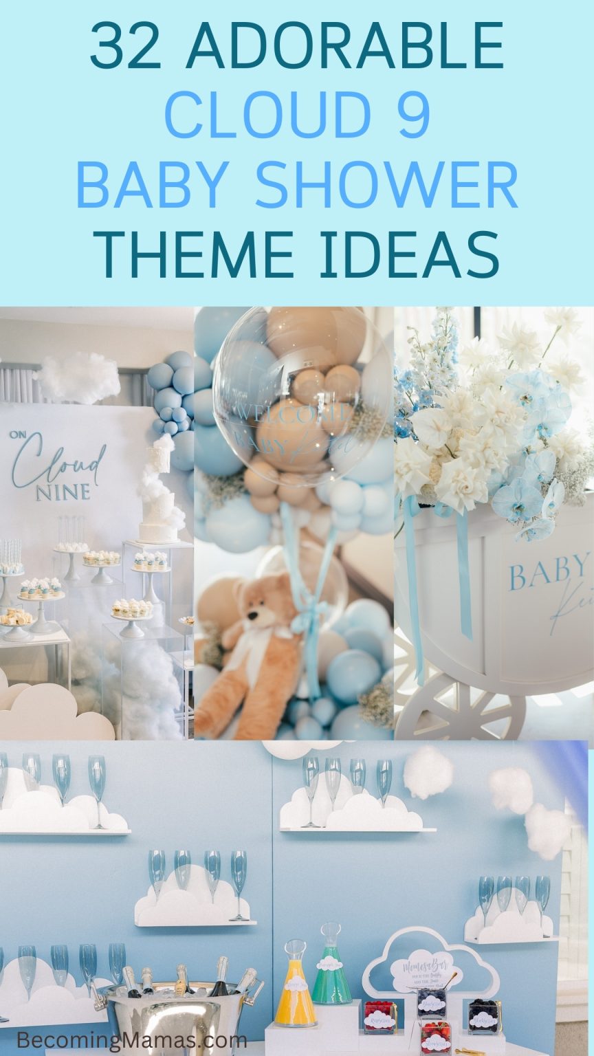 32 Adorable Cloud 9 Baby Shower Theme Ideas For 2025
