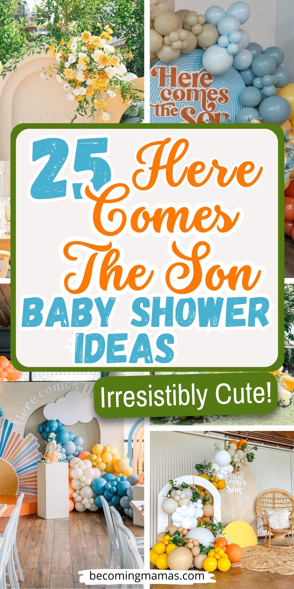 25 Charming Here Comes The Son Baby Shower Ideas To Welcome Your Little ...